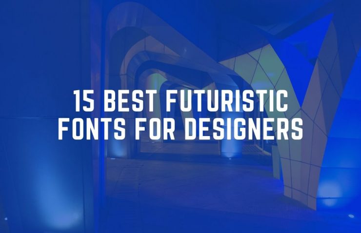 15 Best Futuristic Fonts for Designers - DesignXplorer